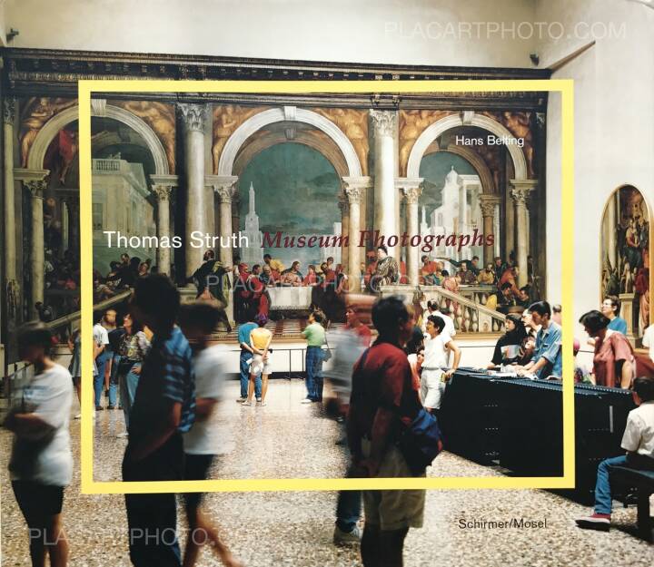 Thomas Struth: Museum Photographs, Schirmer/Mosel, 1993 | Bookshop Le ...