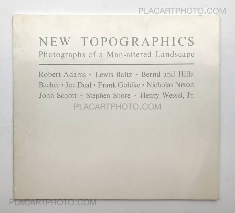 Collective: New Topographics - Photographs of a Man-altered Landscape ...
