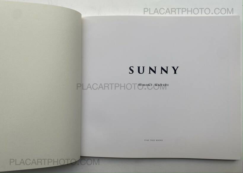 Hiroki Matsui: SUNNY (Signed), PINE TREE BOOKS, 2015 | Bookshop Le Plac ...