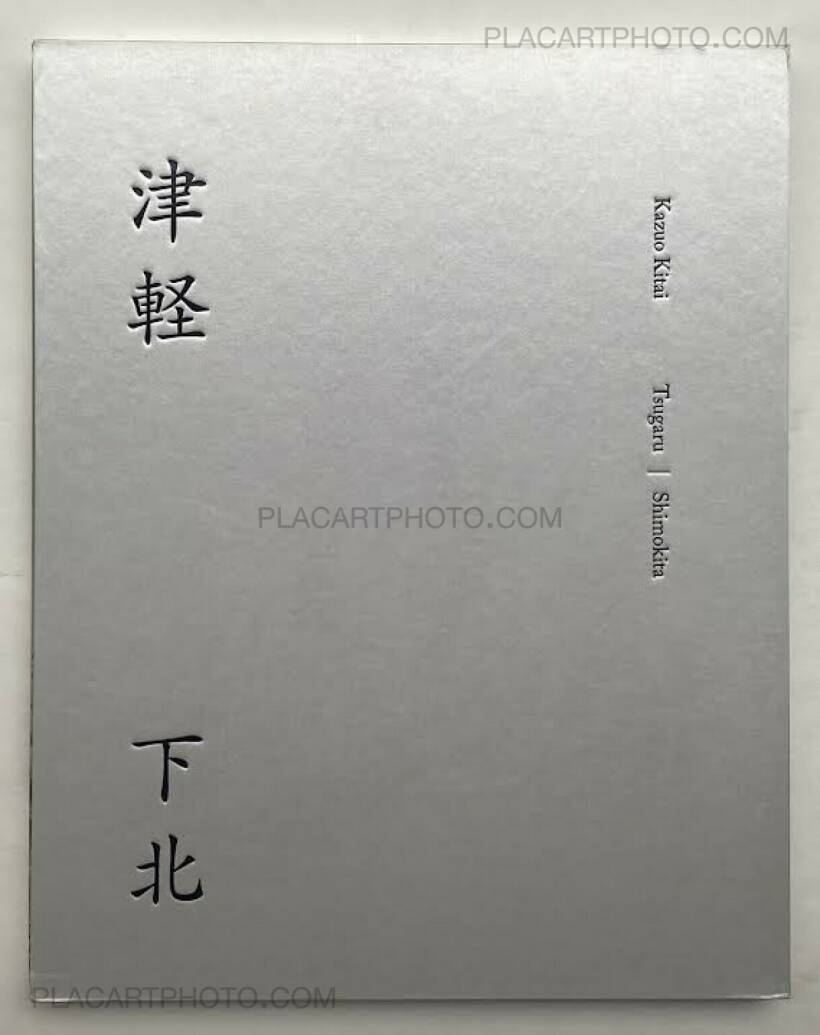 Kazuo Kitai: Tsugaru / Shimokita (SIGNED, edt of 350), Nazraeli Press ...