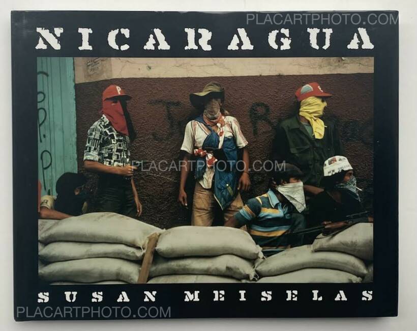 Susan Meiselas: NICARAGUA (SIGNED), Aperture , 2016 | Bookshop Le Plac ...