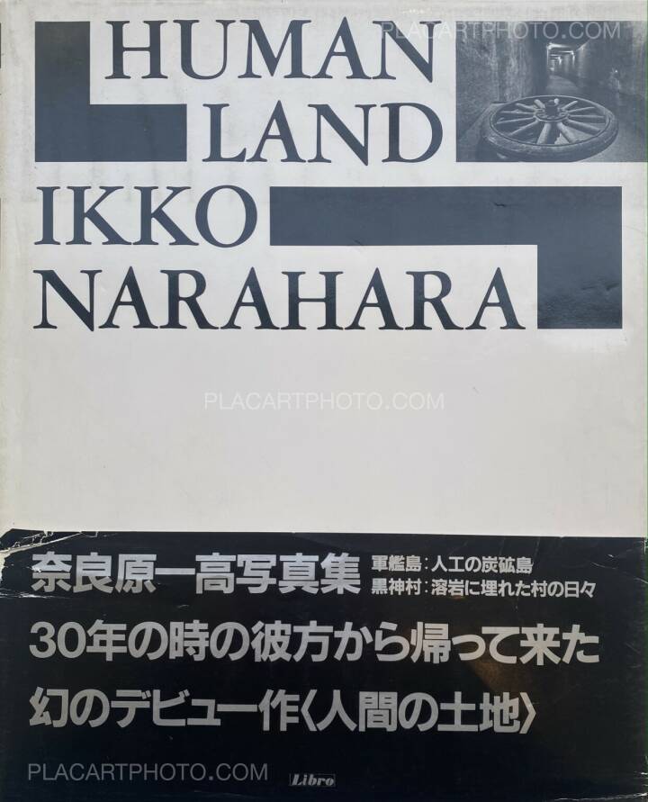 Ikko Narahara: HUMAN LAND (SIGNED), Libroport, 1987 | Bookshop Le Plac'Art Photo