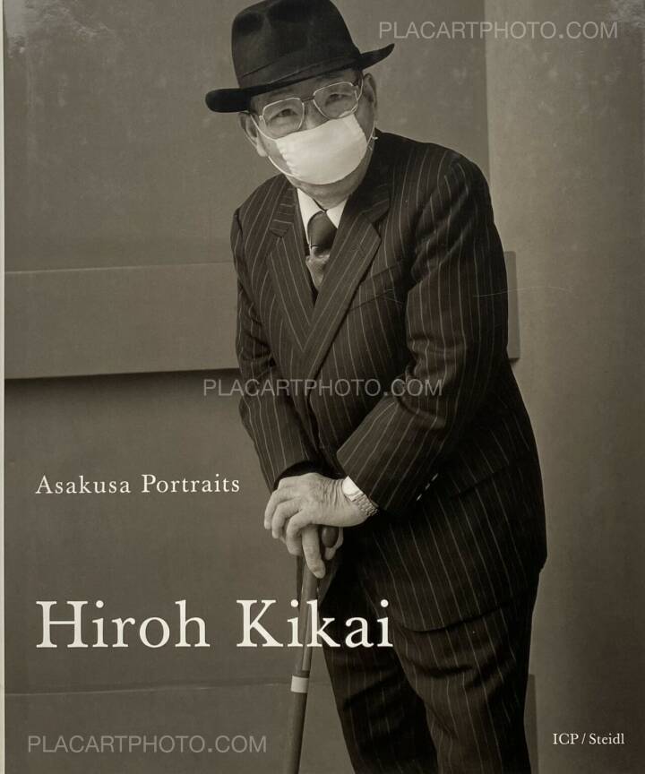 Hiroh Kikai: ASAKUSA PORTRAITS (SIGNED), Steidl, 2008 | Bookshop Le Plac'Art Photo
