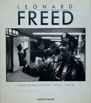 Leonard Freed: PHOTOGRAPHIES 1954-1990, Nathan Image , 1991 | Bookshop ...