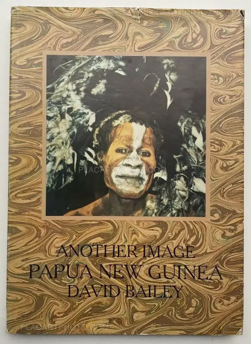 David Bailey: ANOTHER IMAGE PAPUA NEW GUINEA (Signed) , Mathews Miller ...