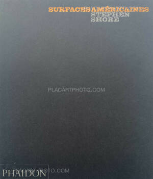 Stephen Shore: Surfaces Américaines (Signed), Phaidon, 2005 | Bookshop ...