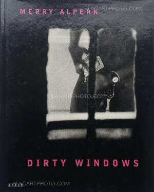 Merry Alpern: Dirty Windows, Scalo, 1995 | Bookshop Le Plac'Art Photo